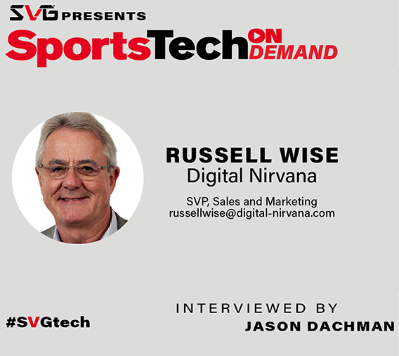 Digital Nirvana’s Russell Wise on Delivering Video Content Through AI ...