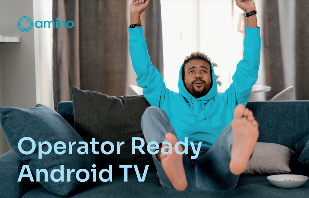 Amino Solution Brief: Operator Ready Android TV