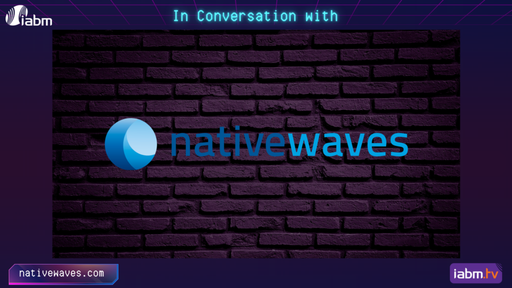 In Conversation with NativeWaves